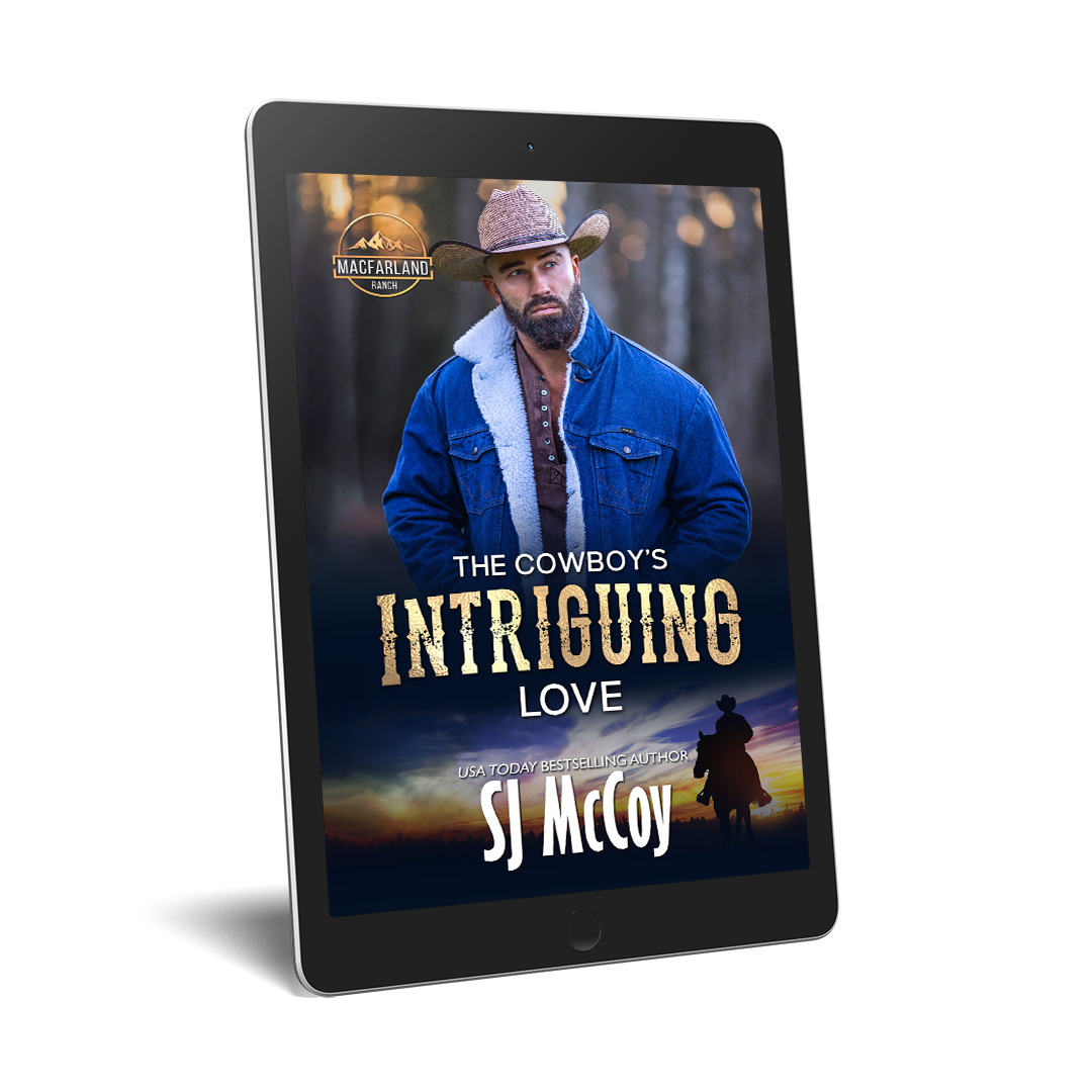 The Cowboy’s Intriguing Love - MacFarland Ranch Book 7 (ebook) – SJMcCoy